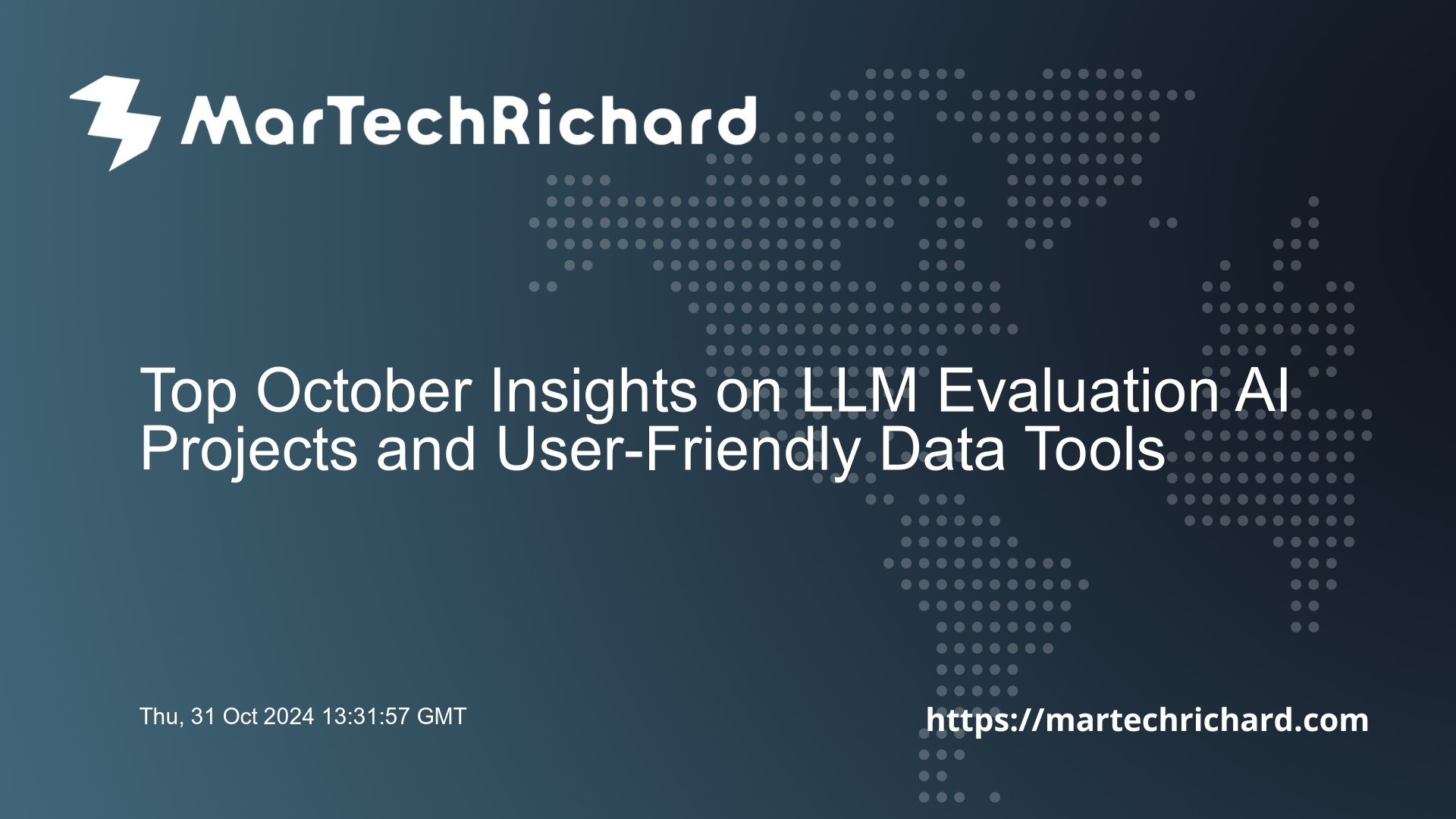 Top October Insights on LLM Evaluation AI Projects and User-Friendly Data Tools